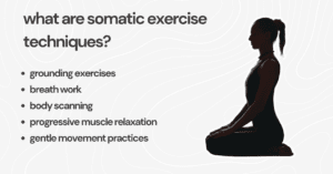 7 Best Somatic Exercises (Free Plan) | Trumeta