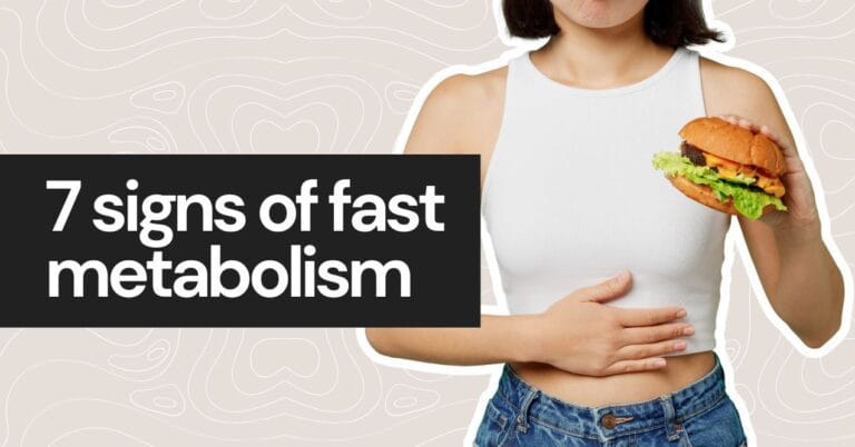 7 Signs of Fast Metabolism | Trumeta