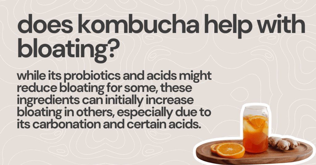 Does Kombucha Help with Bloating? Experts Opinion | Trumeta