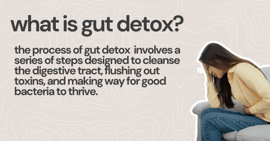 Best Gut Detox (The Ultimate Guide) | Trumeta